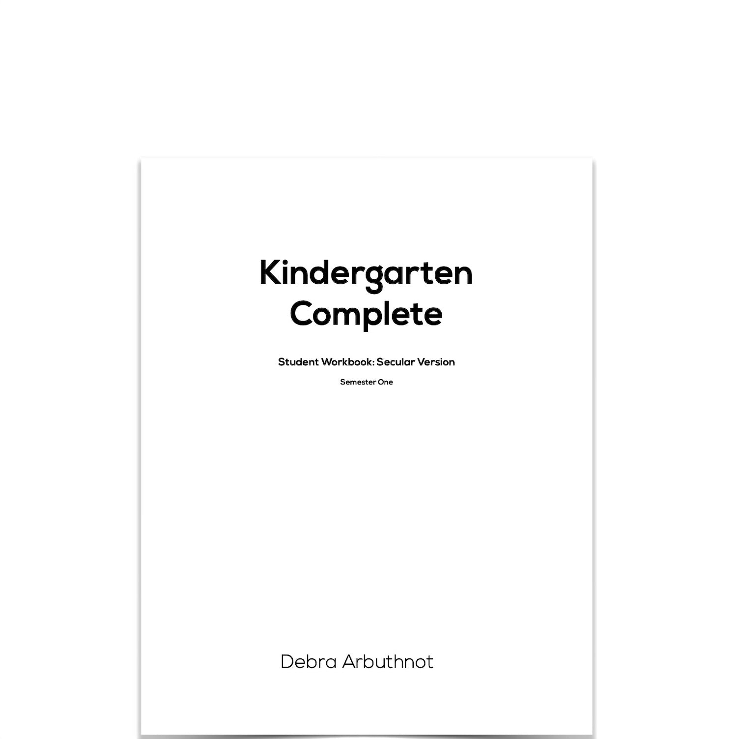 Kindergarten Workbook for Semester One | Loose-leaf Refill Pages ...