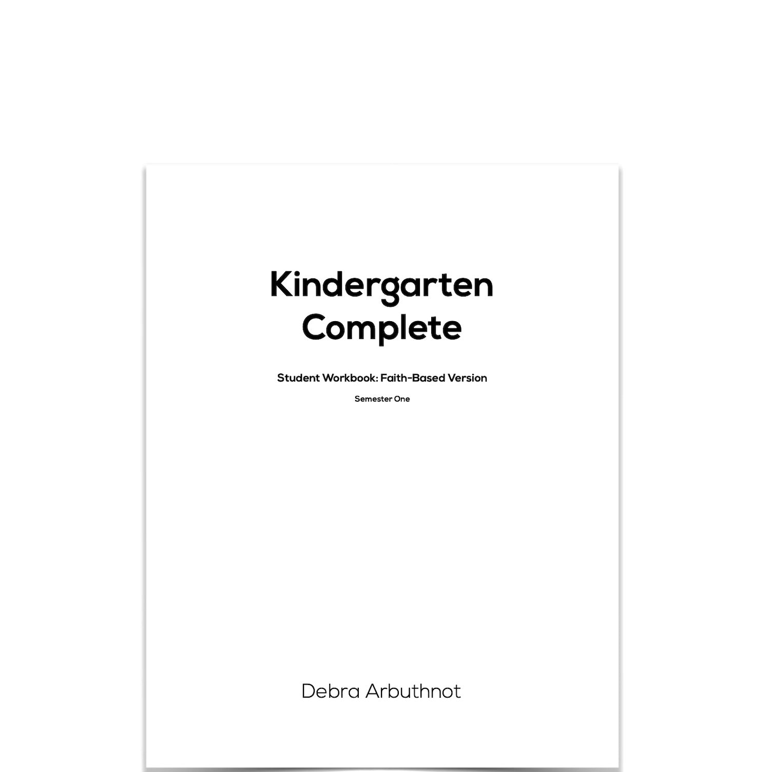 Kindergarten Workbook for Semester One | Loose-leaf Refill Pages ...